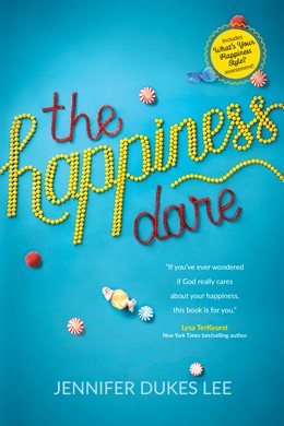 The Happiness Dare By Jennifer Dukes Lee A Book Review And Giveaway 