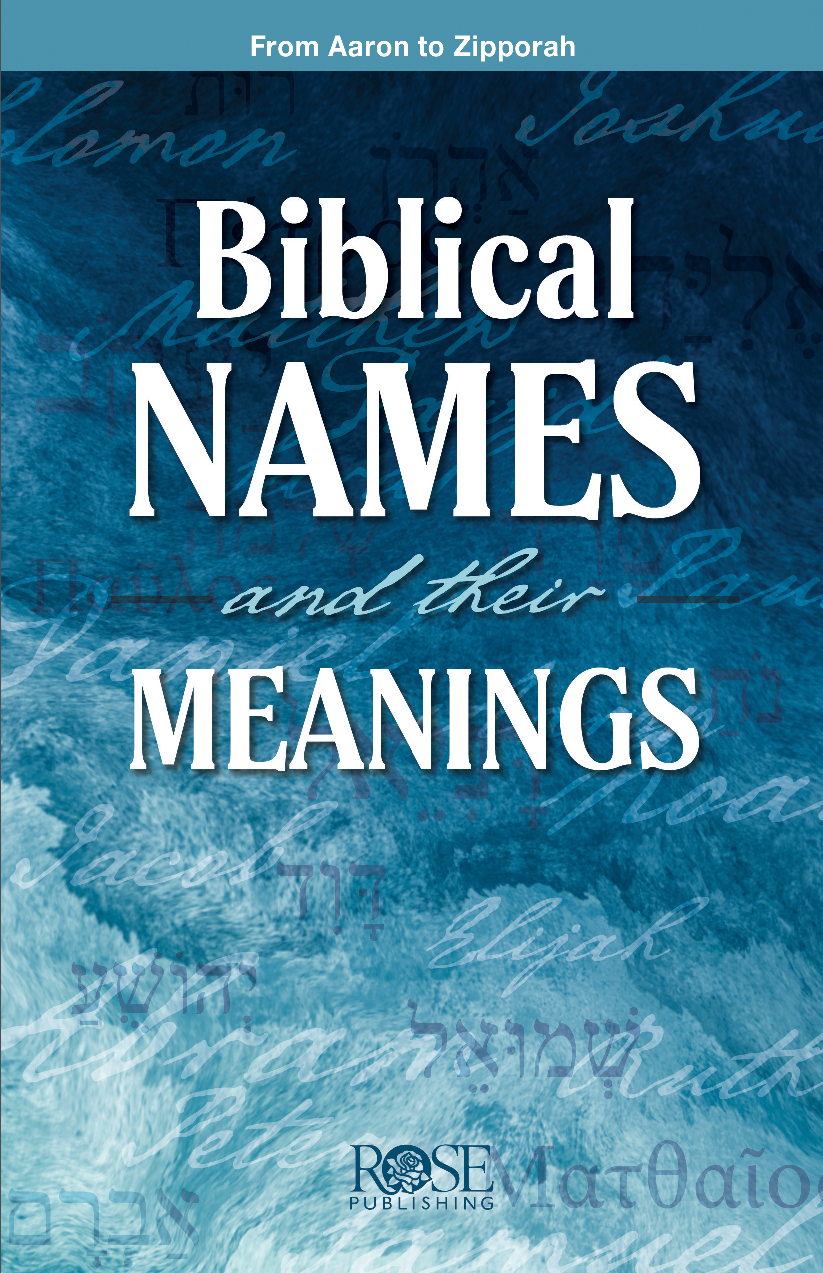 Biblical Names and Their Meanings | Church Connect