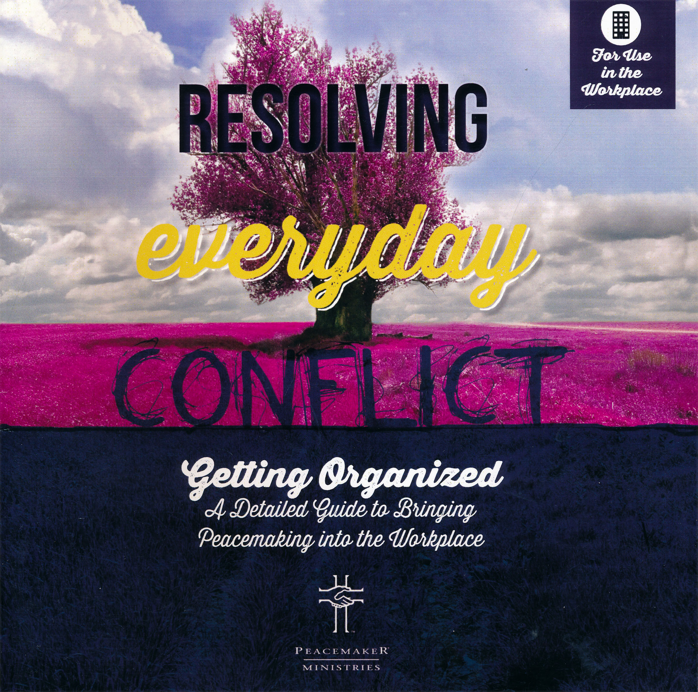 Resolving Everyday Conflict