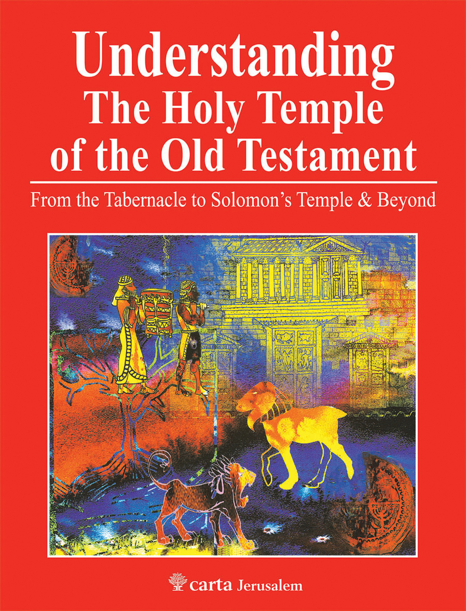 Understanding the Holy Temple of the Old Testament | Church Connect